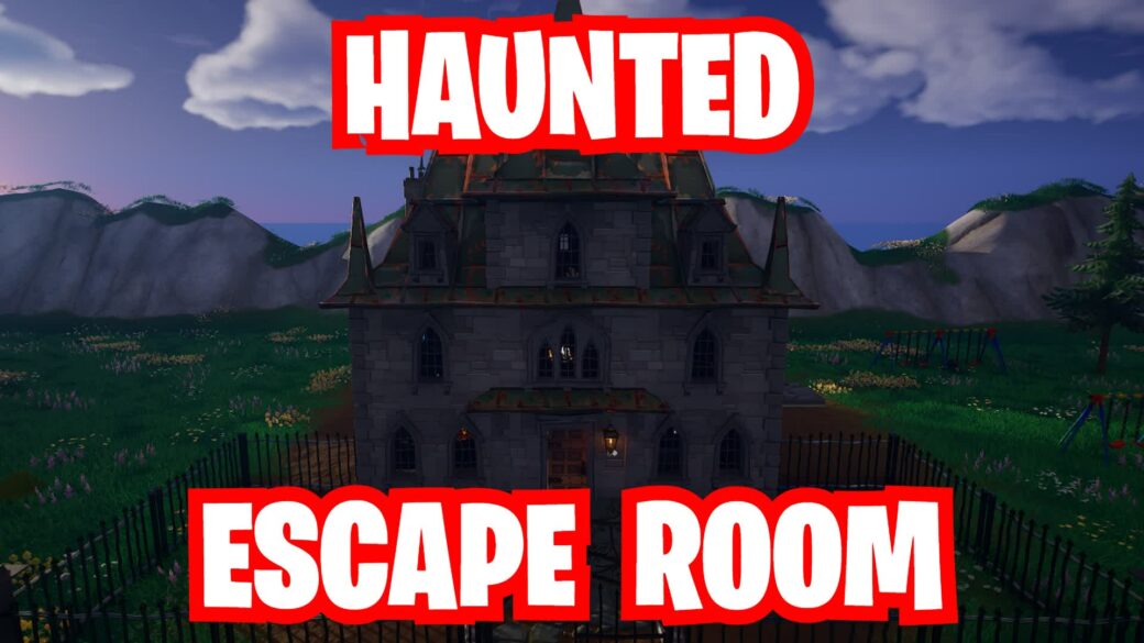 Haunted Escape Room [ radiantlamb ] – Fortnite Creative Map Code
