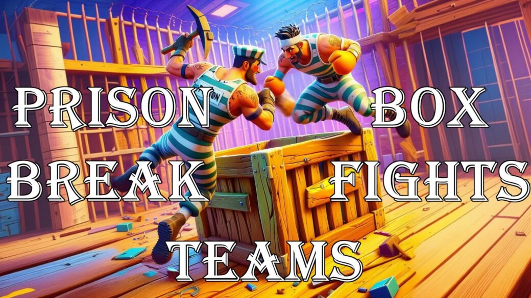 Prison Break Box Fights (TEAMS) [ lildevilcy ] – Fortnite Creative Map Code