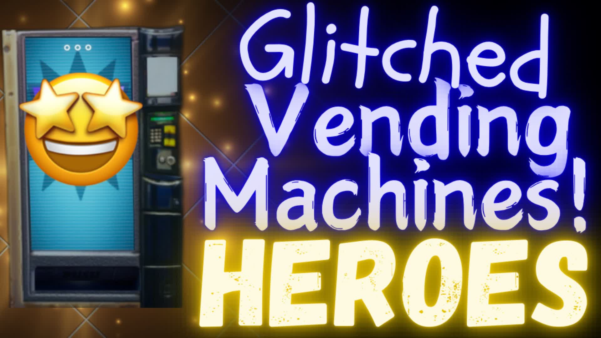 ️Glitched Vending Machines ️ HEROES [ e-xp-ert-maps ] – Fortnite ...