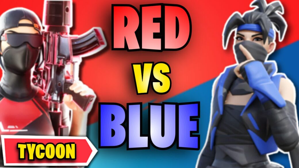 🤑TYCOON RED VS BLUE 🥵🥶 [ rupix ] – Fortnite Creative Map Code