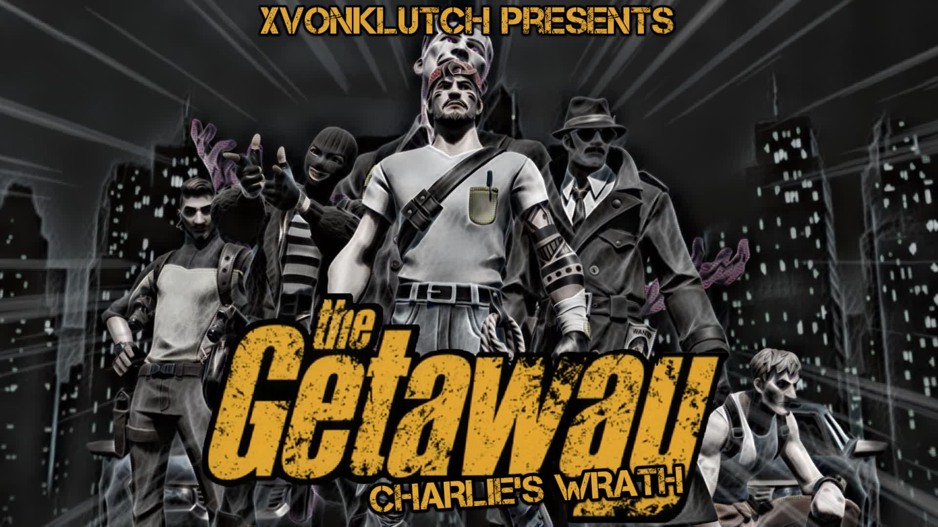 The Getaway: Charlie's Wrath [ xvonklutch ] – Fortnite Creative Map Code