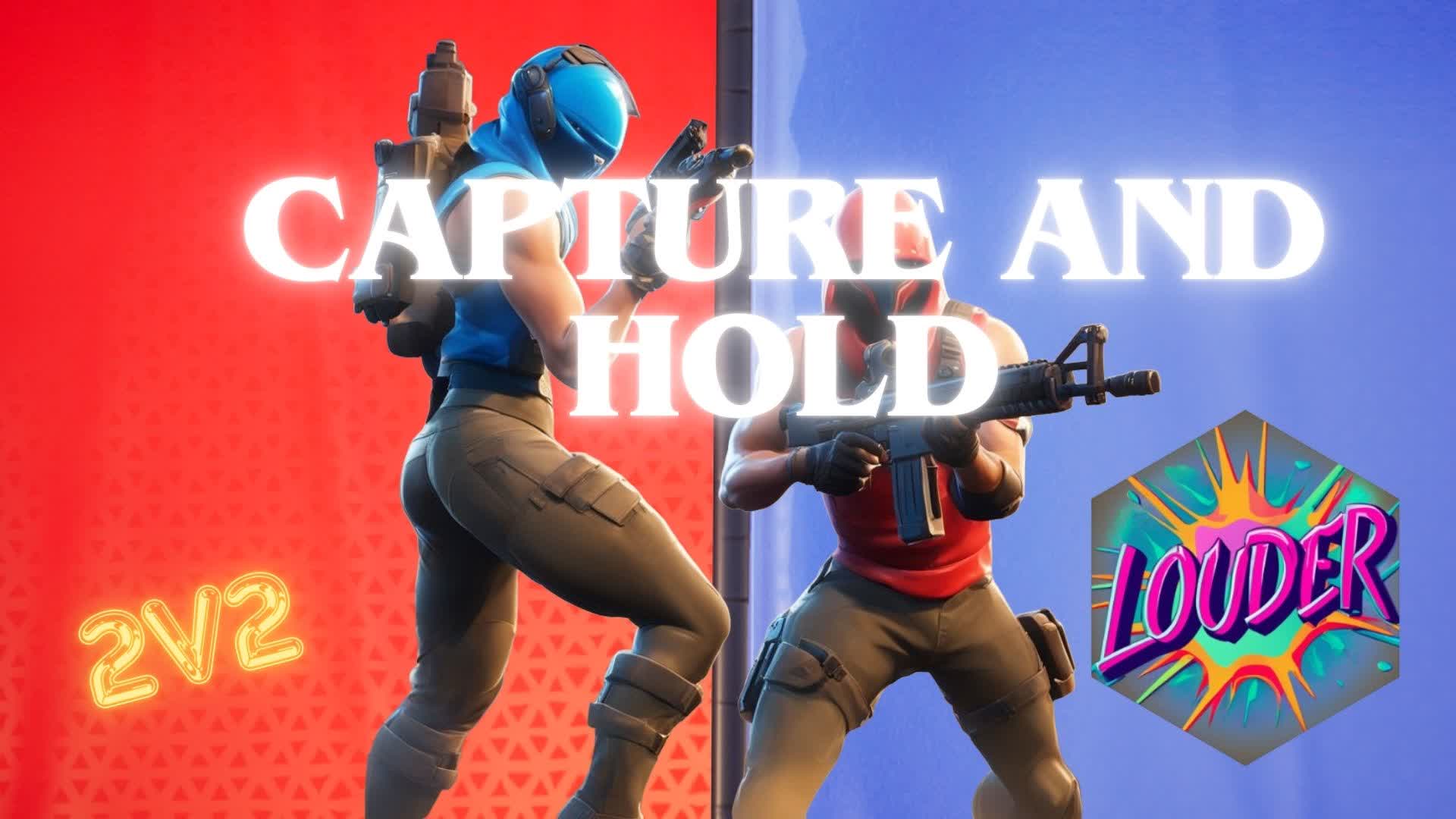 🥵🥶 RED VS BLUE - CAPTURE AND HOLD ♟🔒 [ louder ] – Fortnite Creative Map ...