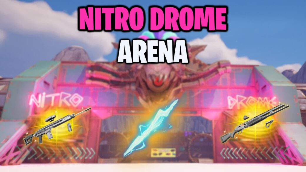 NITRO DROME ARENA🔫 [ brezel ] – Fortnite Creative Map Code