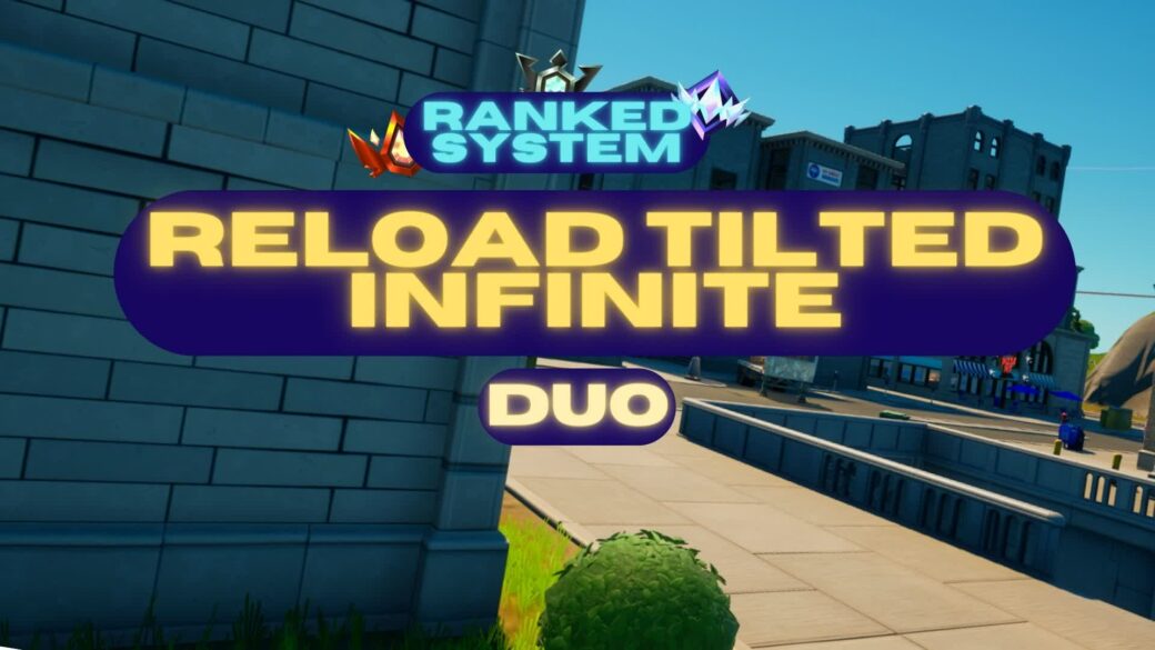 ⭐ INFINITE RELOAD TILTED TOWERS (DUO) [ lightcroquette ] – Fortnite ...