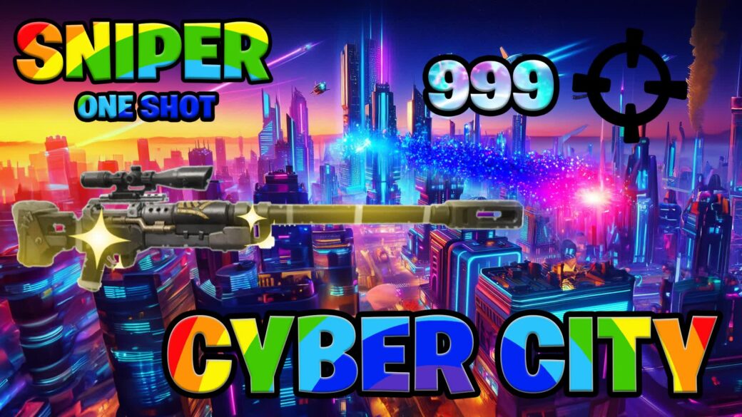 🎯SNIPER ONE SHOT🌌CYBER CITY [ jokey ] – Fortnite Creative Map Code