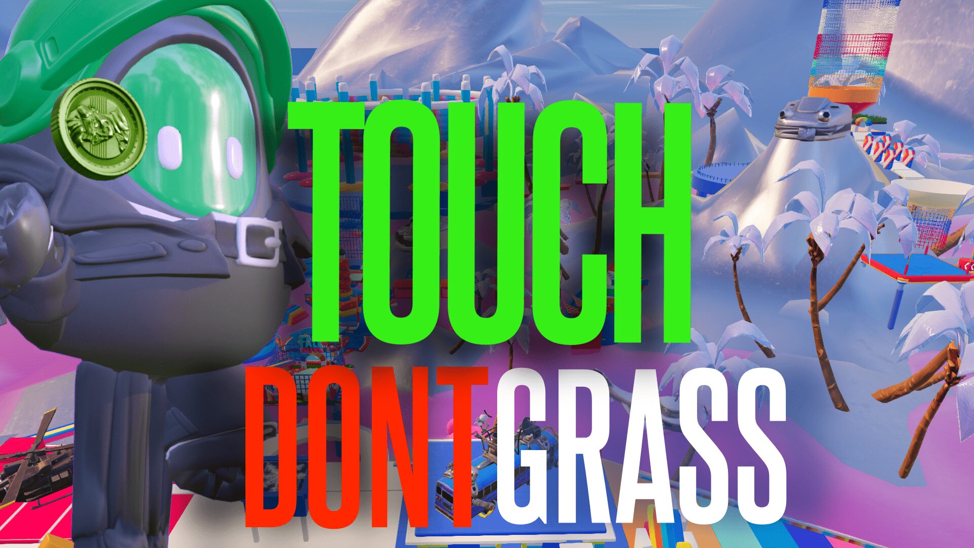 DONT TOUCH GRASS 🌱 FALL GUYS [ blueduck ] – Fortnite Creative Map Code